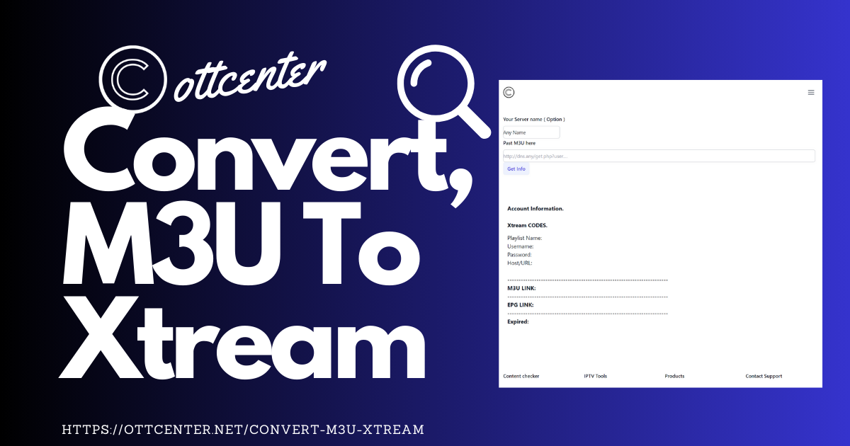 Convert your iptv m3u Playlist to Xtream code user and pass